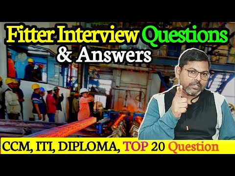 Top 20 Fitter Interview Questions And Answers! Fitter Interview questions & Answer!
