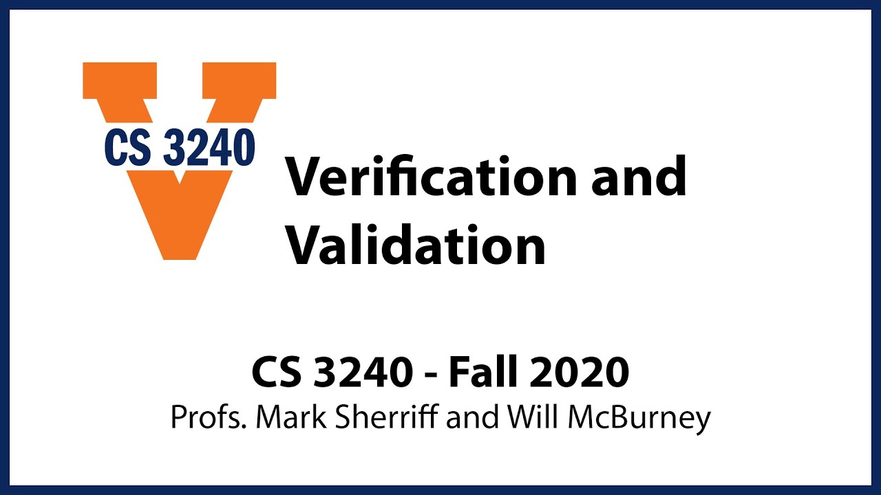 CS 3240 - Verification and Validation