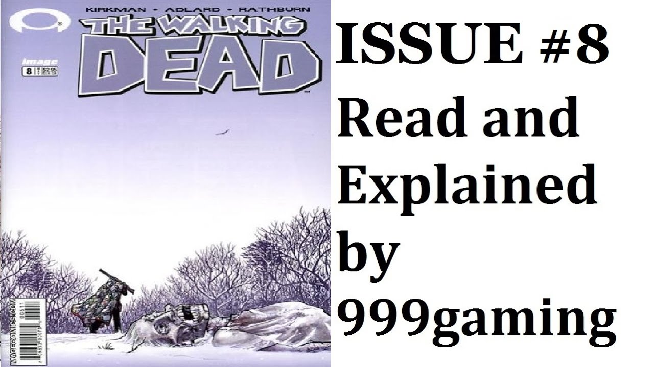 The Walking Dead Comics - Issue #8 - Read and Explained