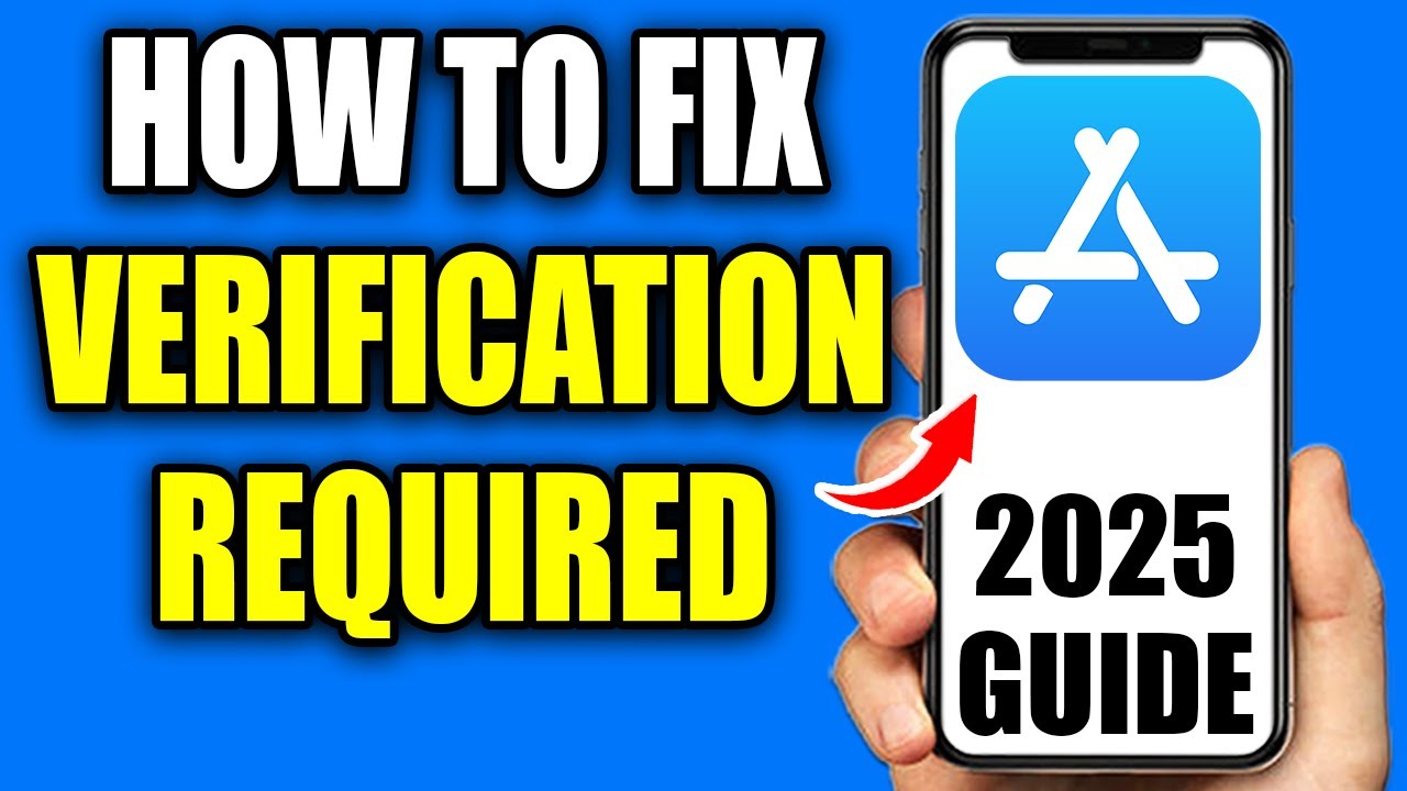 How To Fix Verification Required On App Store - Easy Guide
