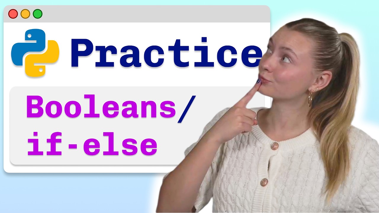 [Practice Problems] Python Booleans and Conditionals - Visually Explained