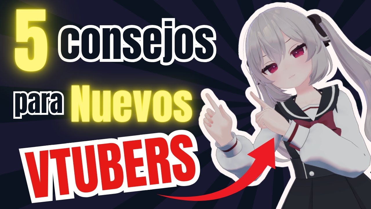 ✅ 5 consejos para VTUBERS (Y STREAMERS) 2025