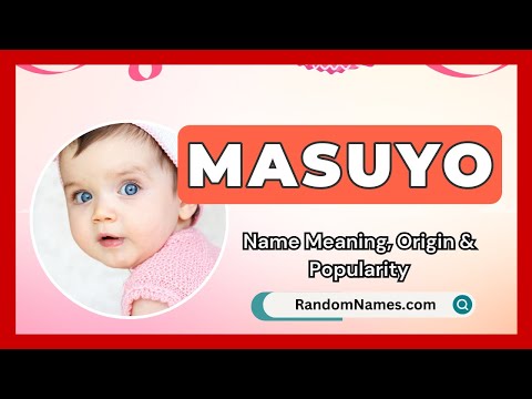 Masuyo - Baby Girl Name Meaning, Origin & Popularity - RandomNames.com