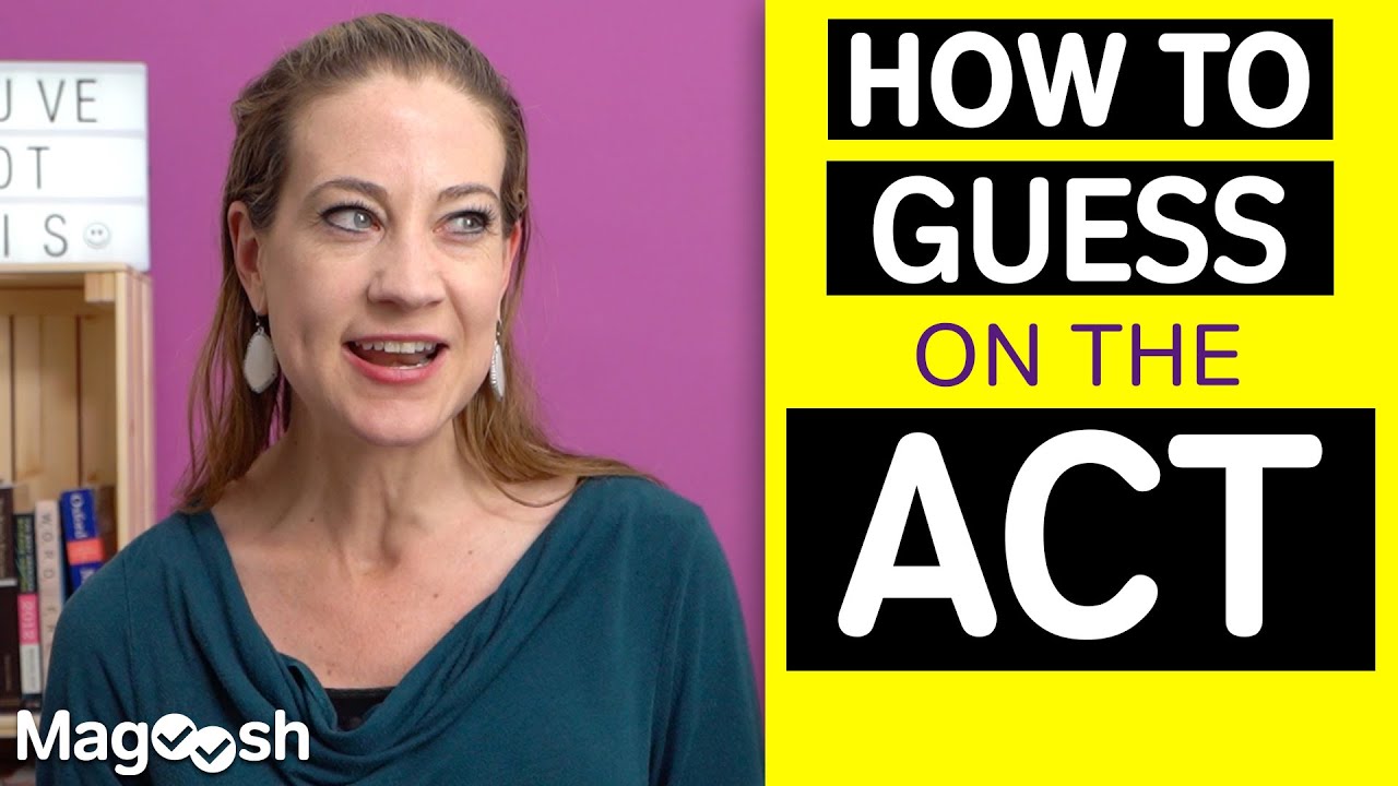 How To Guess on the ACT