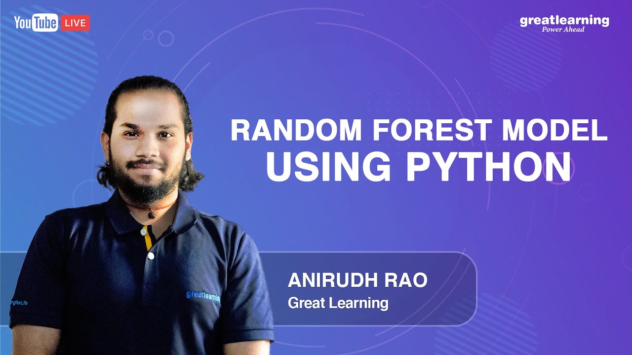 Random forest model using Python | Random Forest Algorithm Explained | Great Learning