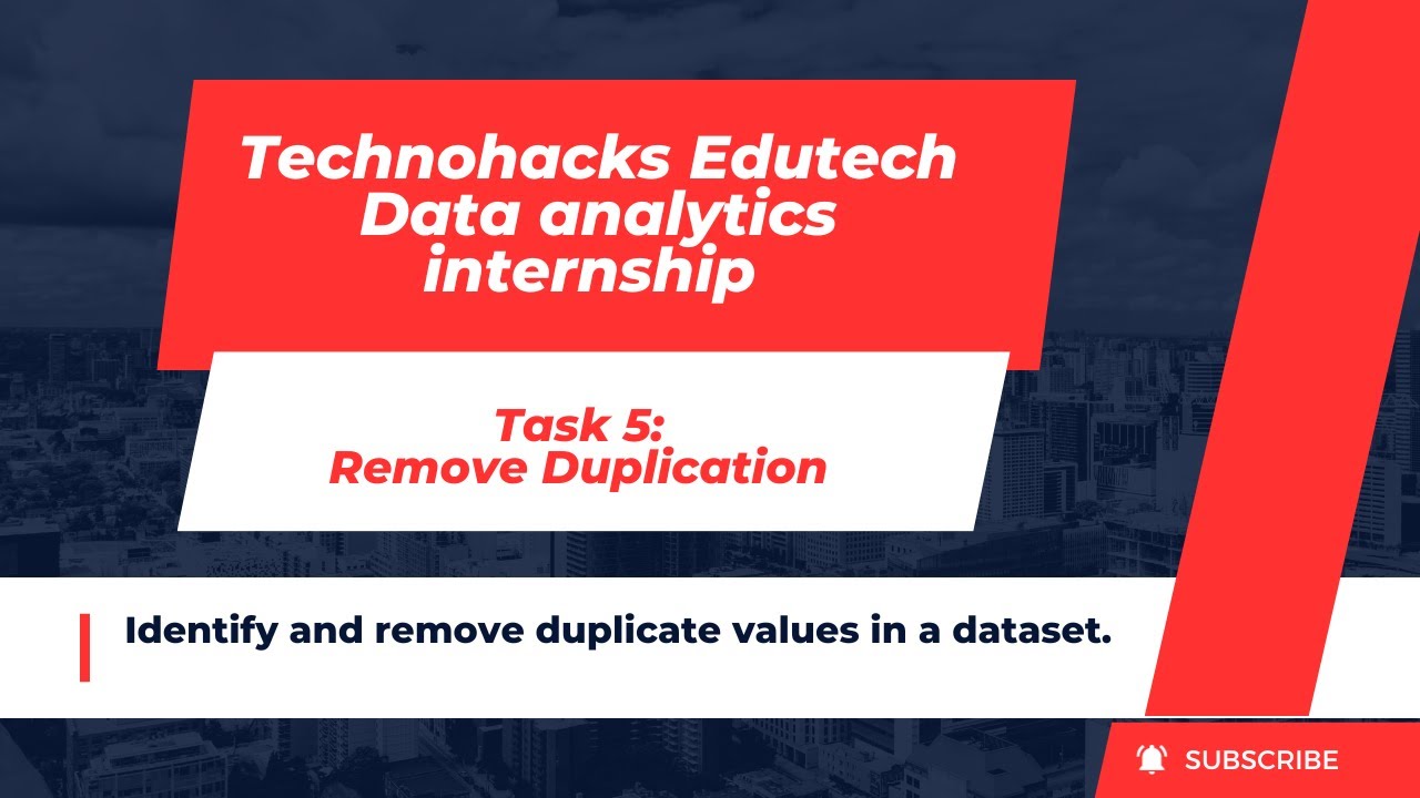 Technohacks Data Analytics Internship Task 5 Remove Duplication