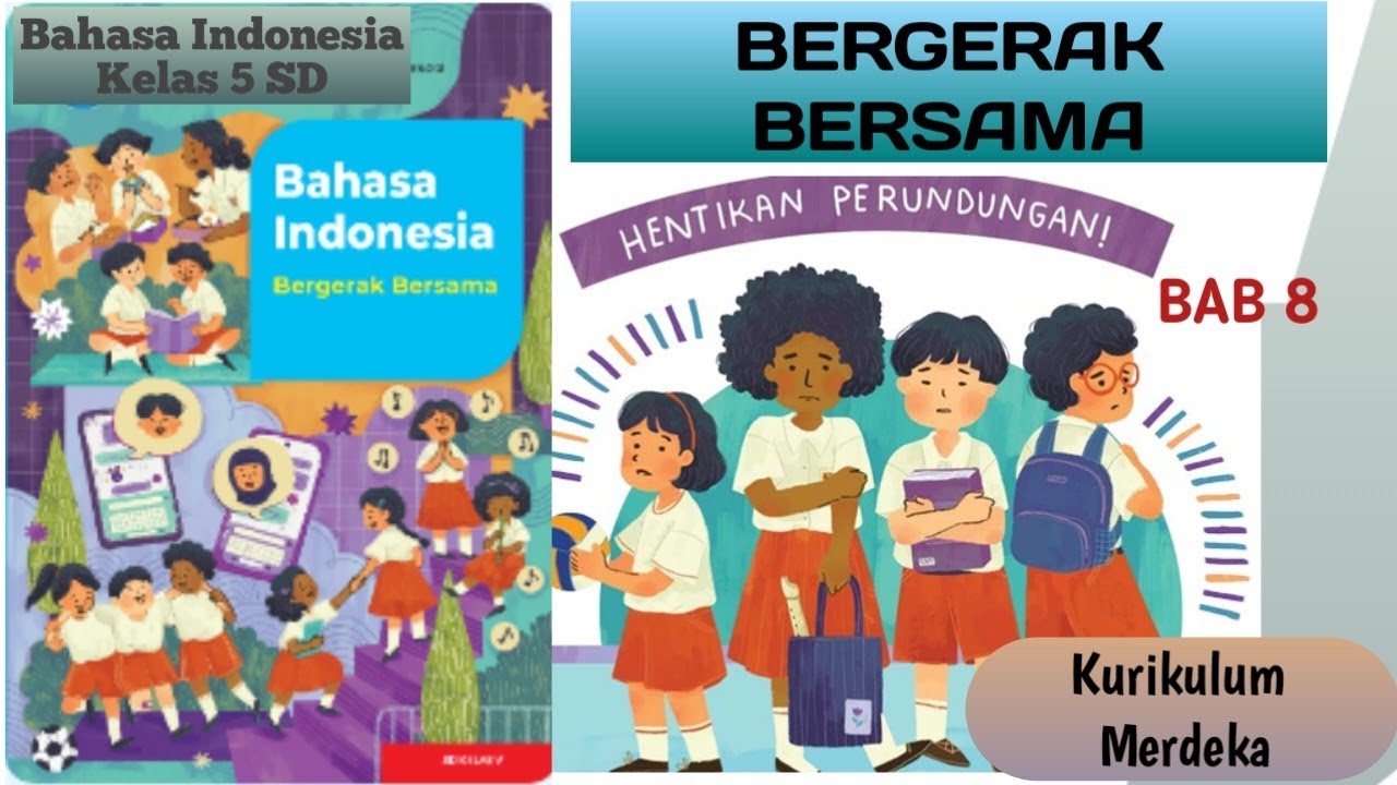 Indonesian Language Grade 5 Elementary School CHAPTER 8 Independent Curriculum Semester 2 MOVING ...