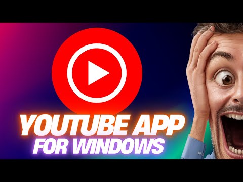 How to Install YouTube App on Windows 11 (2025)