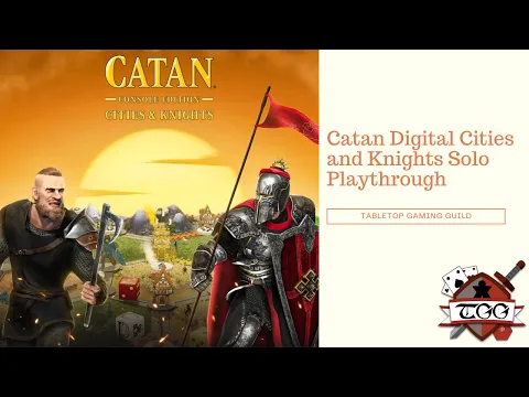 Catan Digital Cities and Knights Solo Playthrough | Board Game Videos