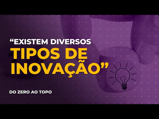 Na prática, o que é um negócio inovador?
