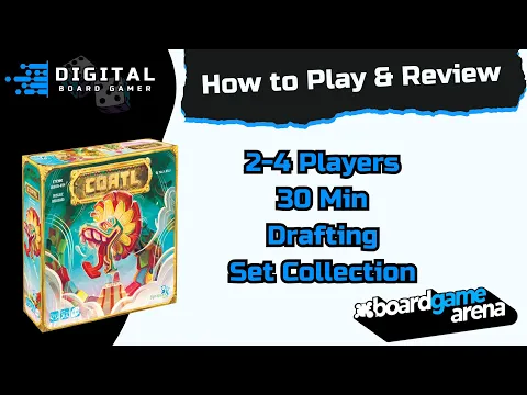 New to BGA: Cóatl — Is It Worth Your Time? How to Play and Review. | Board Game Videos