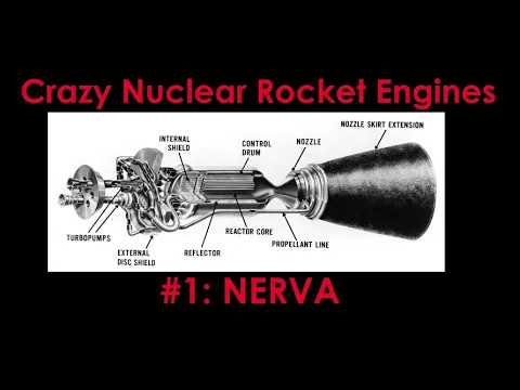 Los Alamos NERVA: The American Nuclear Engine That Could Have Taken ...