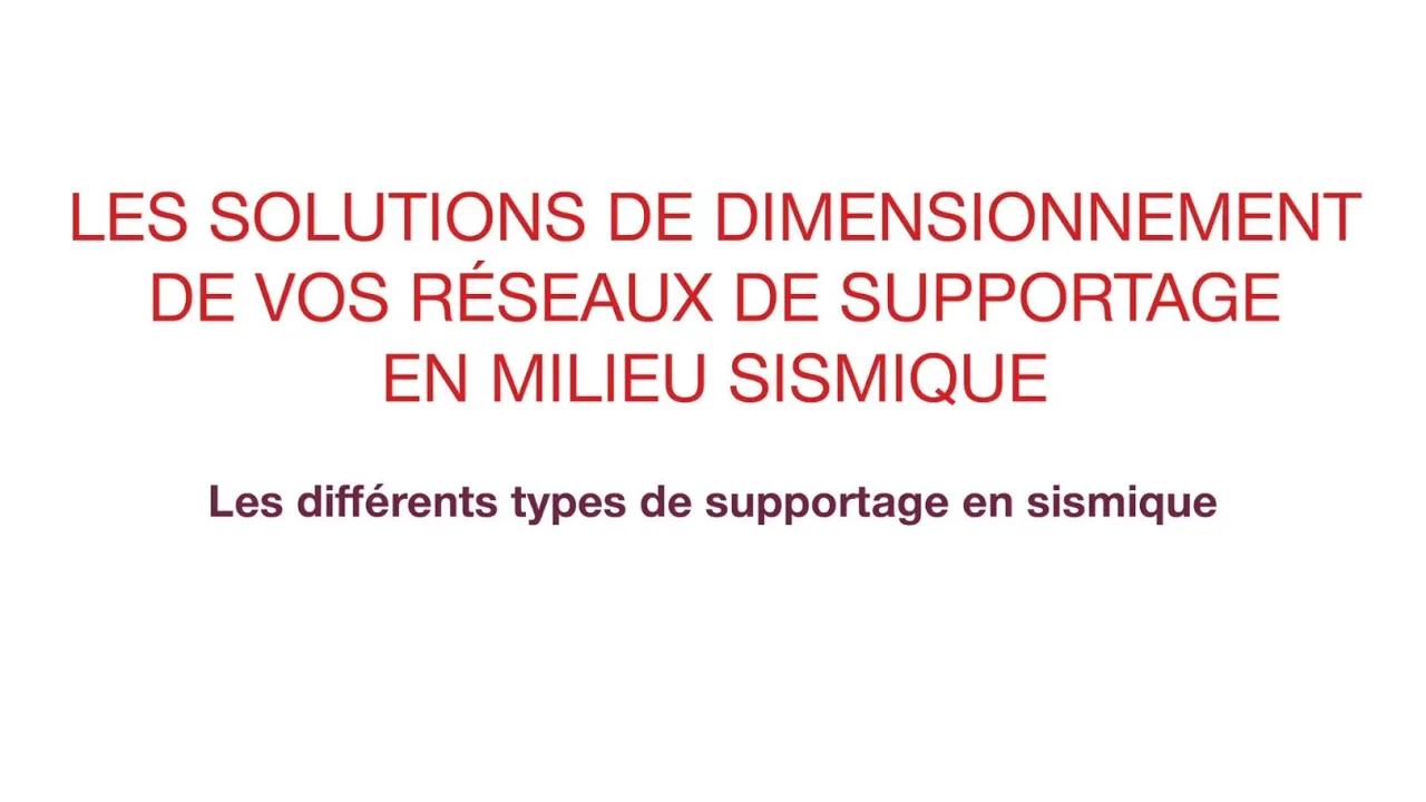 Les différents types de supportage en sismique - Espace Ingéni...