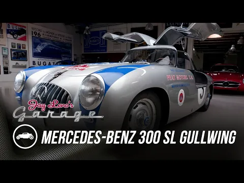 Jay Leno Samples the Oldest Mercedes-Benz 300 SL Gullwing, a True ...